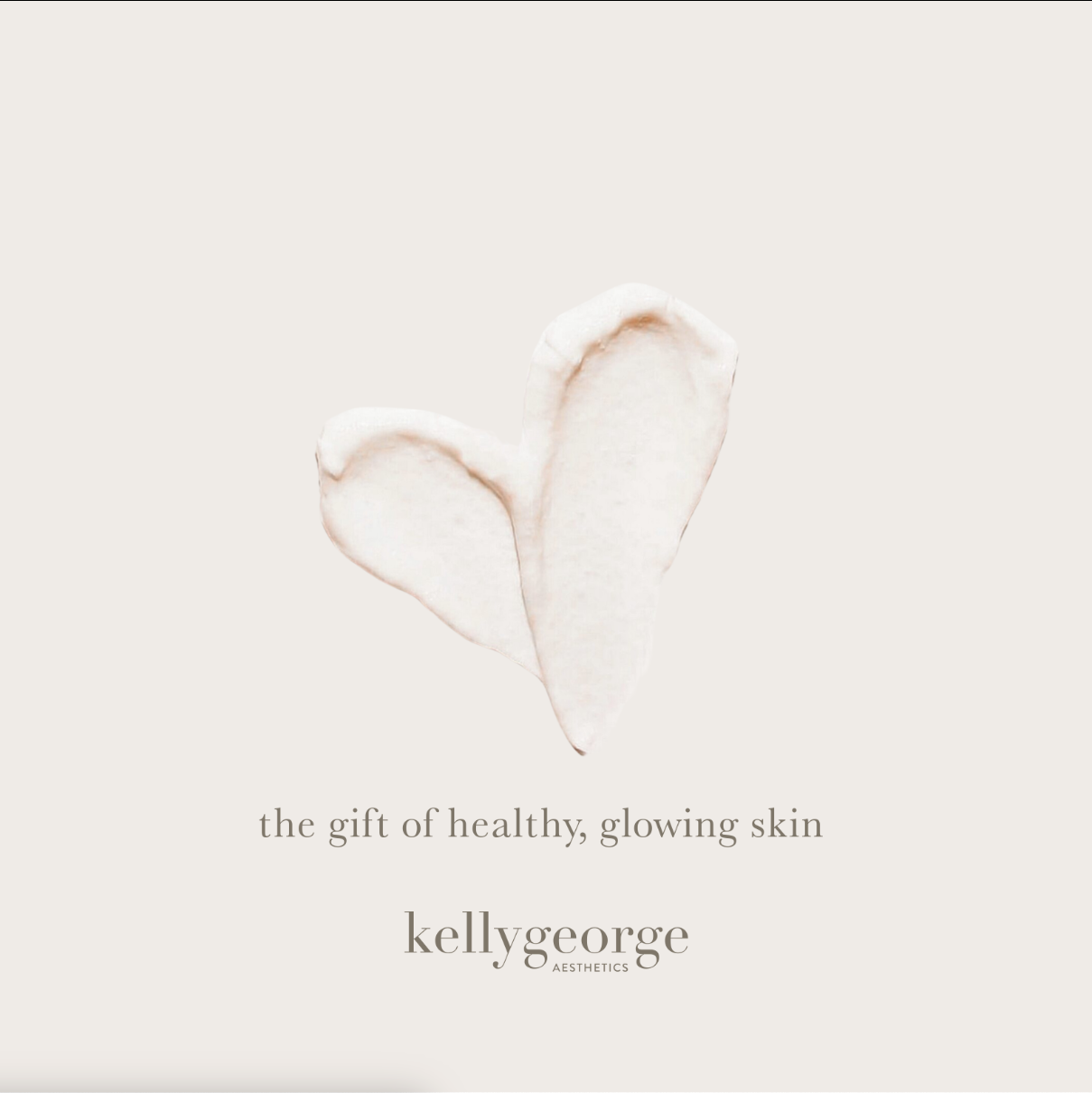 Kelly George Aesthetics Gift Card: The gift of glowing skin